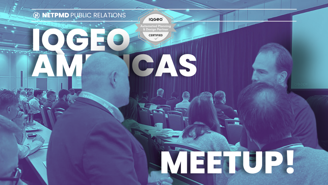 NetPMD Set to Attend Denver IQGeo Americas Meetup | NetPMD NetPMD